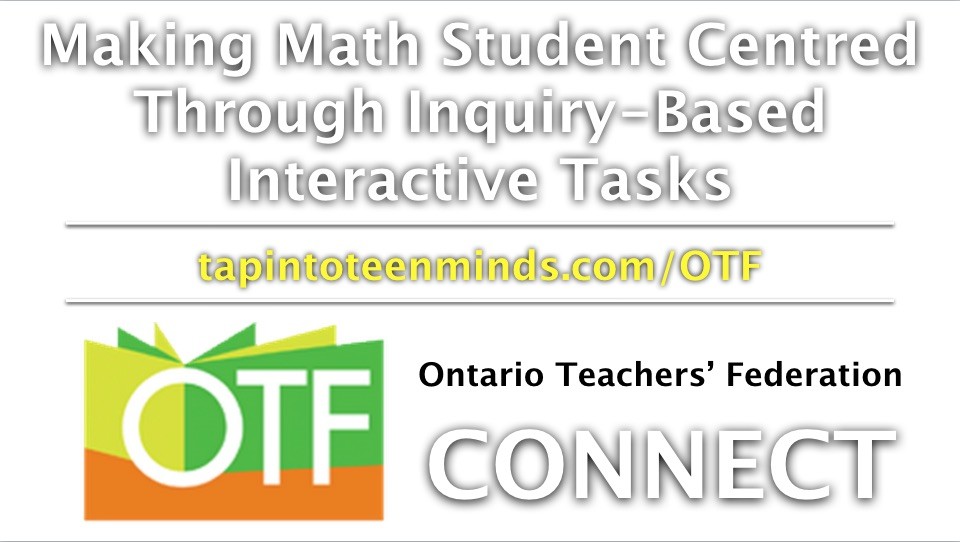OTF Connect - Making Math Student Centred Through Inquiry-Based ...